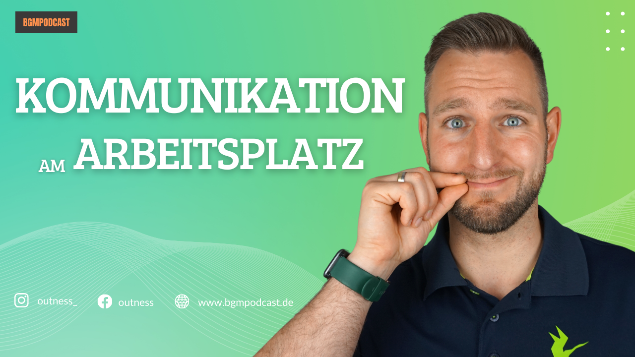 Kommunikation im Unternehmen verbessern - BGM